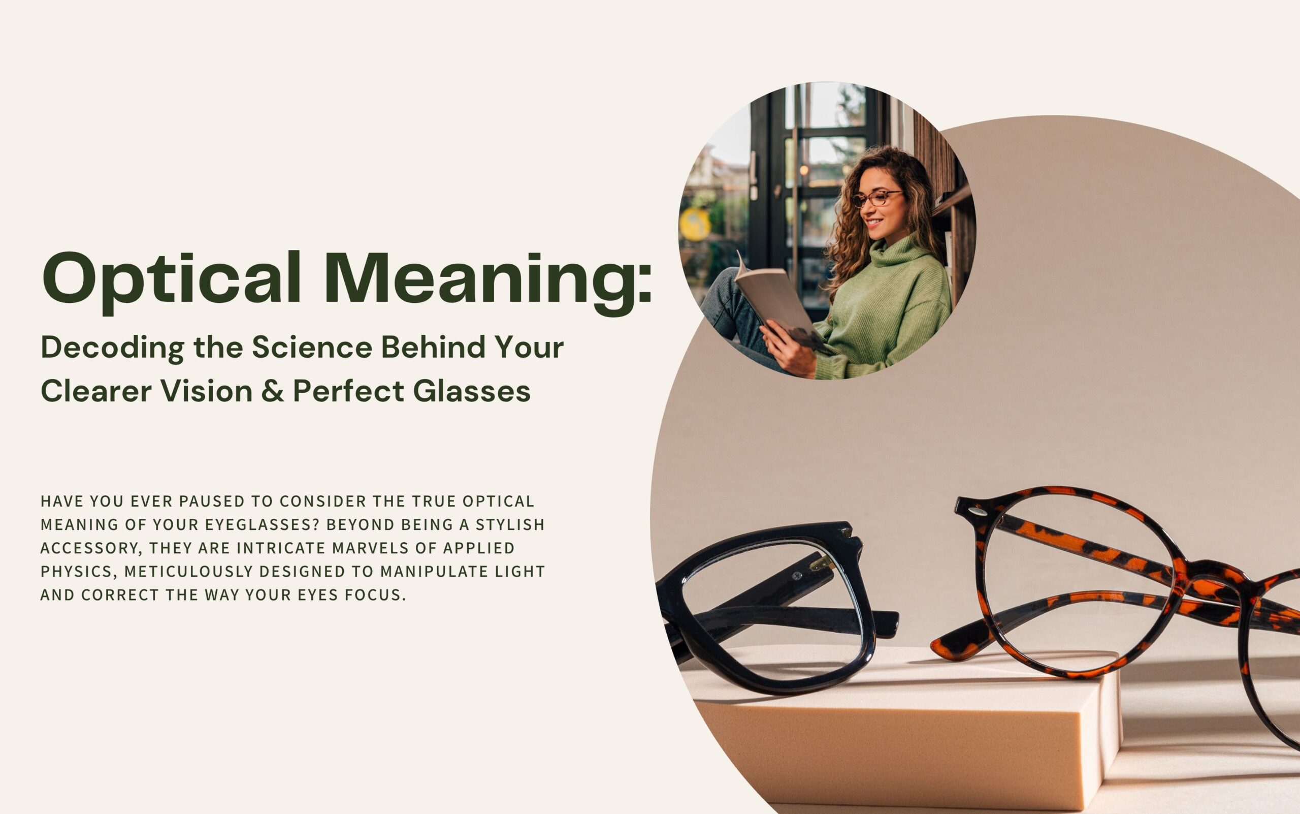 Optical Meaning: Decoding the Science Behind Your Clearer Vision